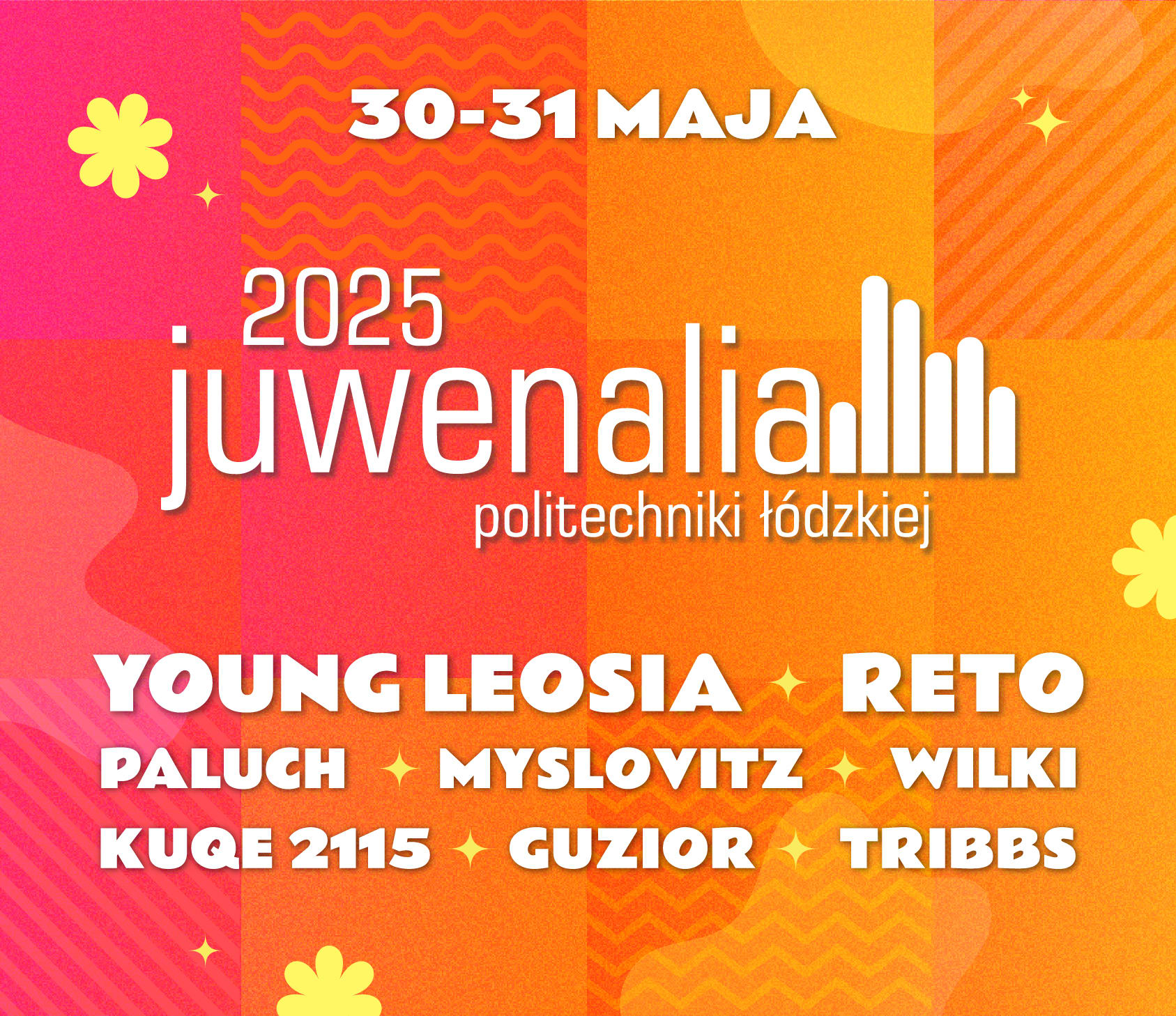 Juwenalia Łódzkie 2025 - Politechnika Łódzka, Bilety na Koncerty, Łódź | Going.